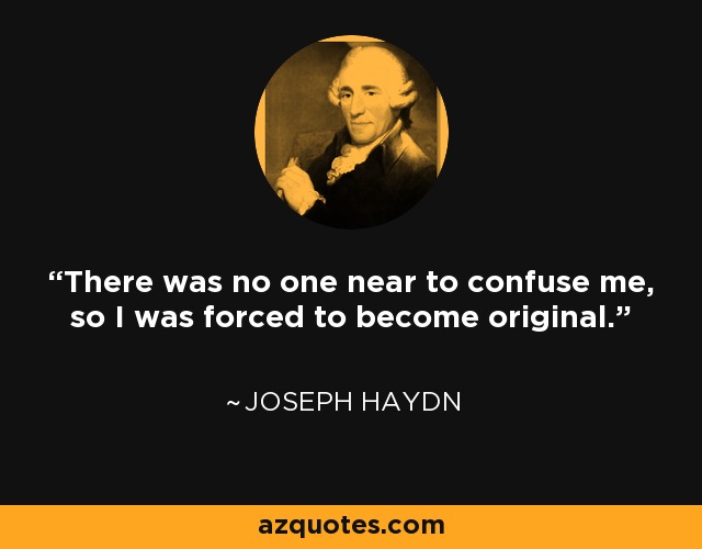 Joseph Haydn Famous Quotes