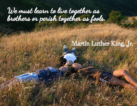 Martin Luther King, Jr. picture quote: We must learn to live together ...