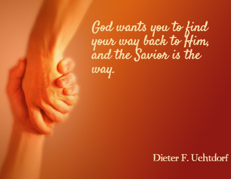 Dieter F. Uchtdorf picture quote: God wants you to find your way back ...