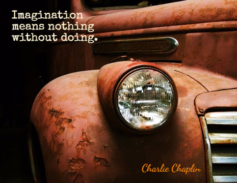 Charlie Chaplin picture quote: Imagination means nothing without doing.